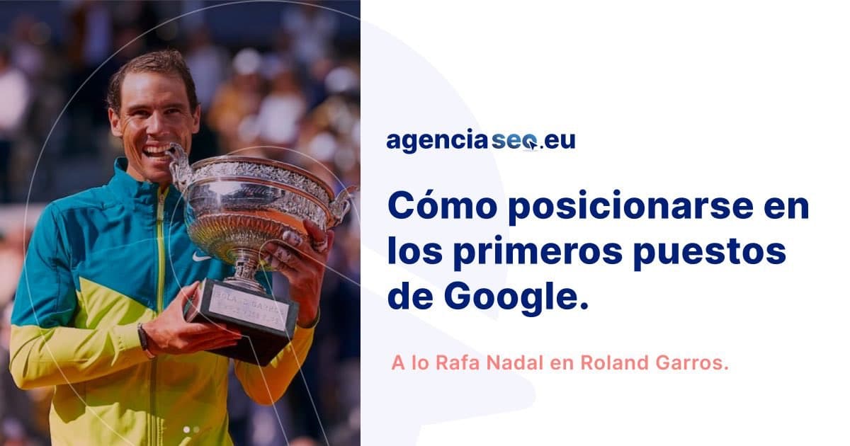 Cómo Posicionarse en Google: la guía definitiva